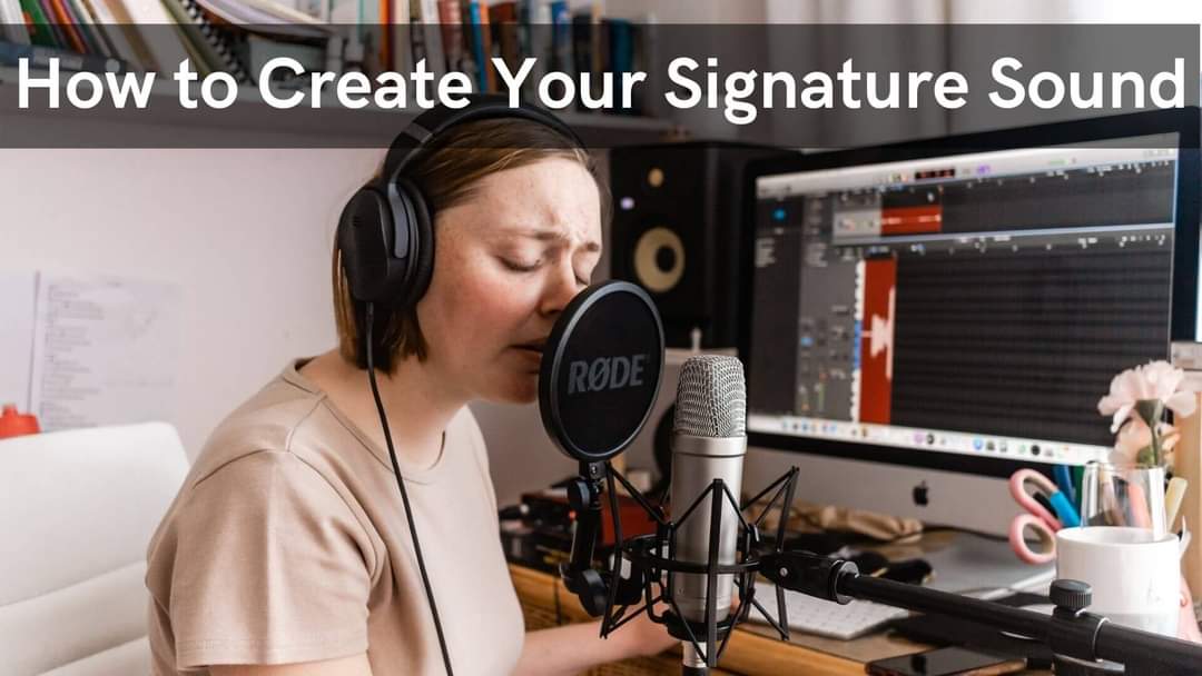 How To Create Your Signature Sound - The Beat Community
