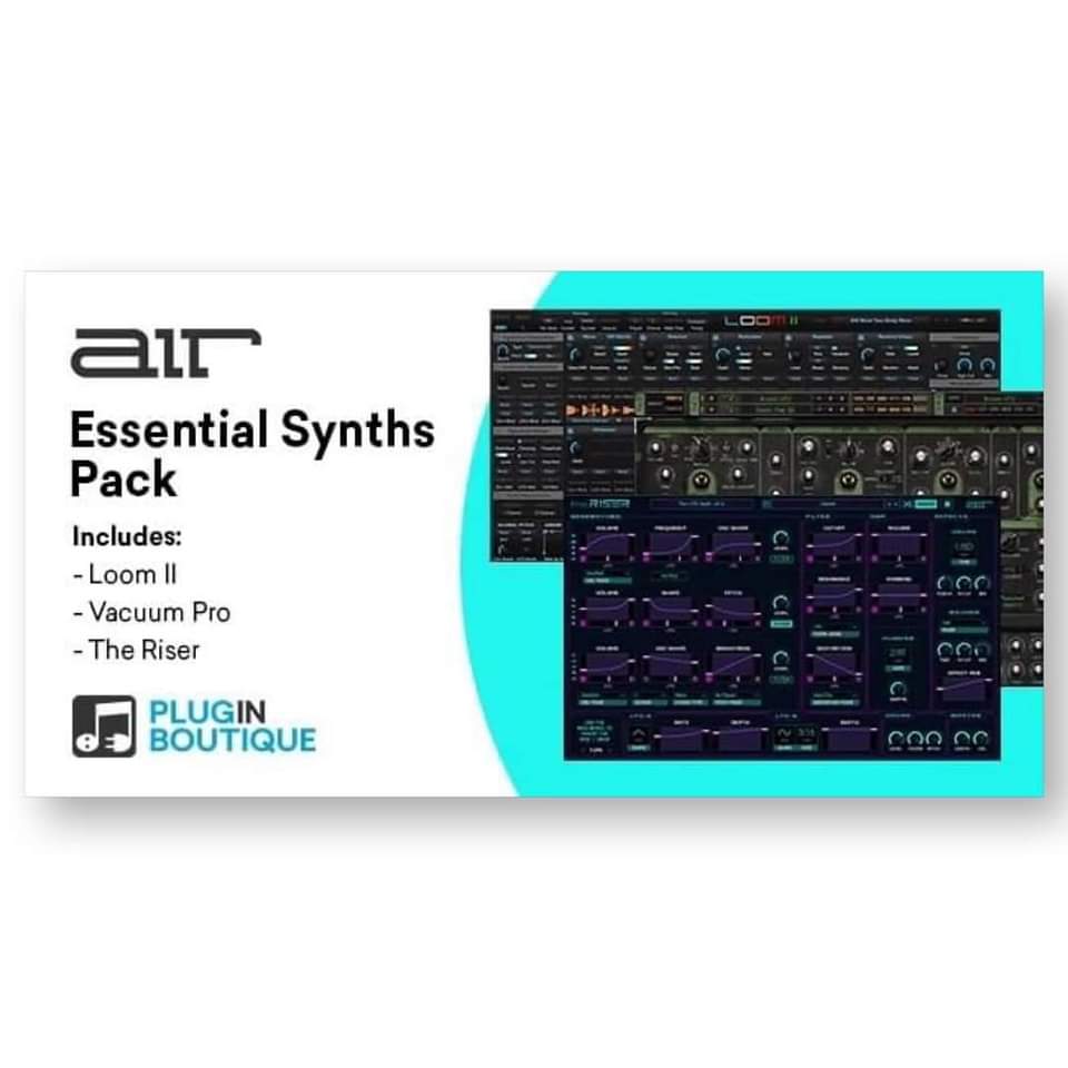 AIR Music Techs AIR Essential Synth Pack Reduced By 70% - The Beat ...