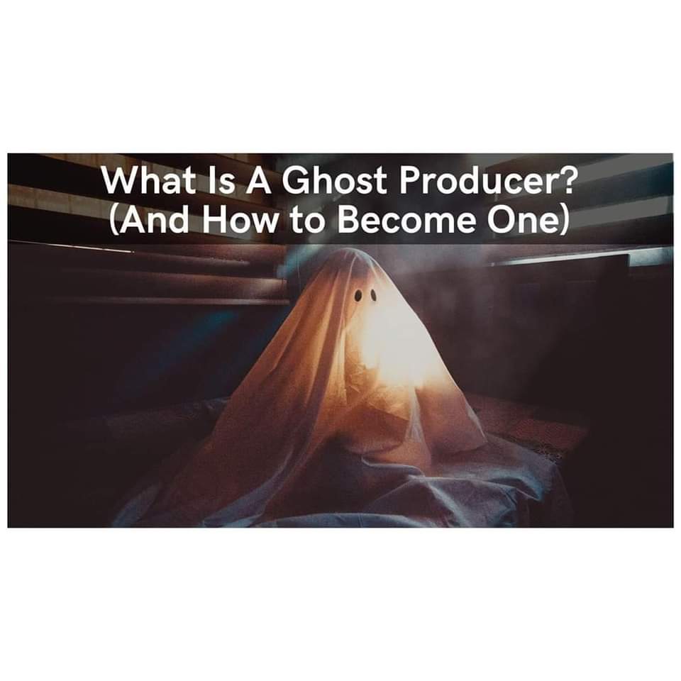 What Is A Ghost Producer? (And How To Become One) - The Beat Community