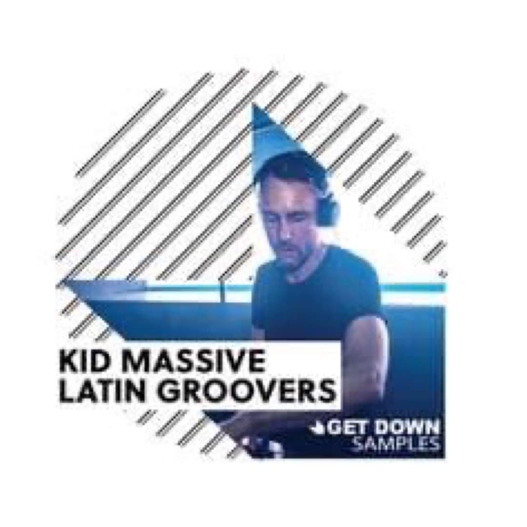 Kid Massive Latin Groovers 2 - Recently Added To Loopmasters & Loopcloud - The Beat Community