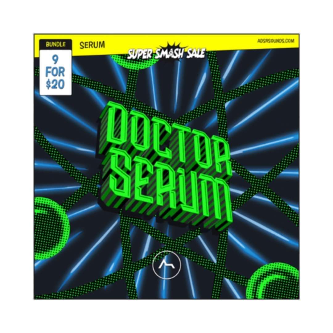 The Doctor Serum Bundle Has Over 1100 Serum Presets For Only $20 ...