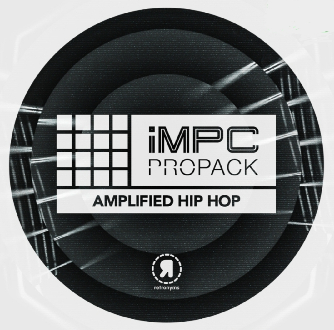 Amplified Hip Hop - A New iMPC Pro Pack From Retronyms - The Beat Community