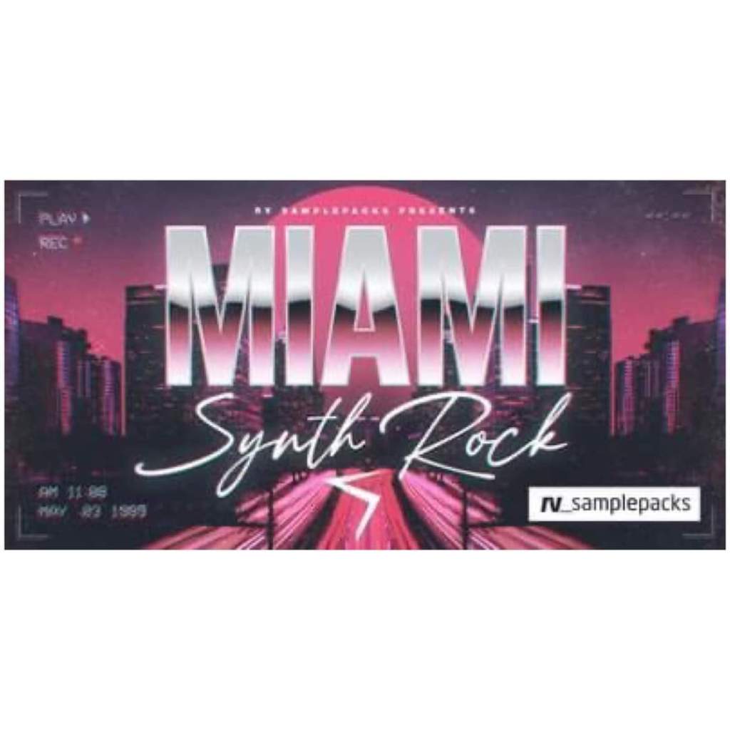 Miami Synth Rock - Recently Added To Loopmasters & Loopcloud - The Beat Community