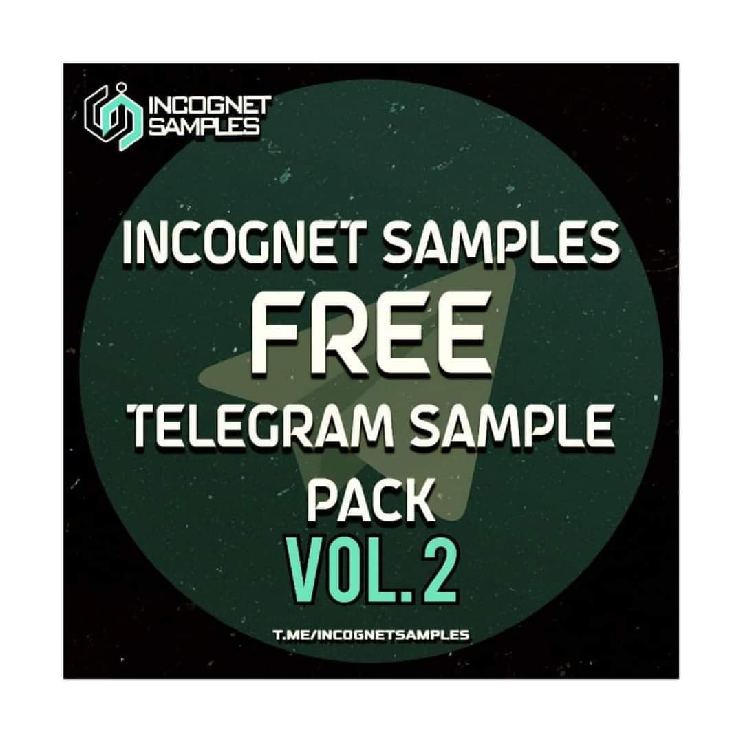 Incognent Samples Release The Telegram Sample Pack 2 - FREE To Download ...