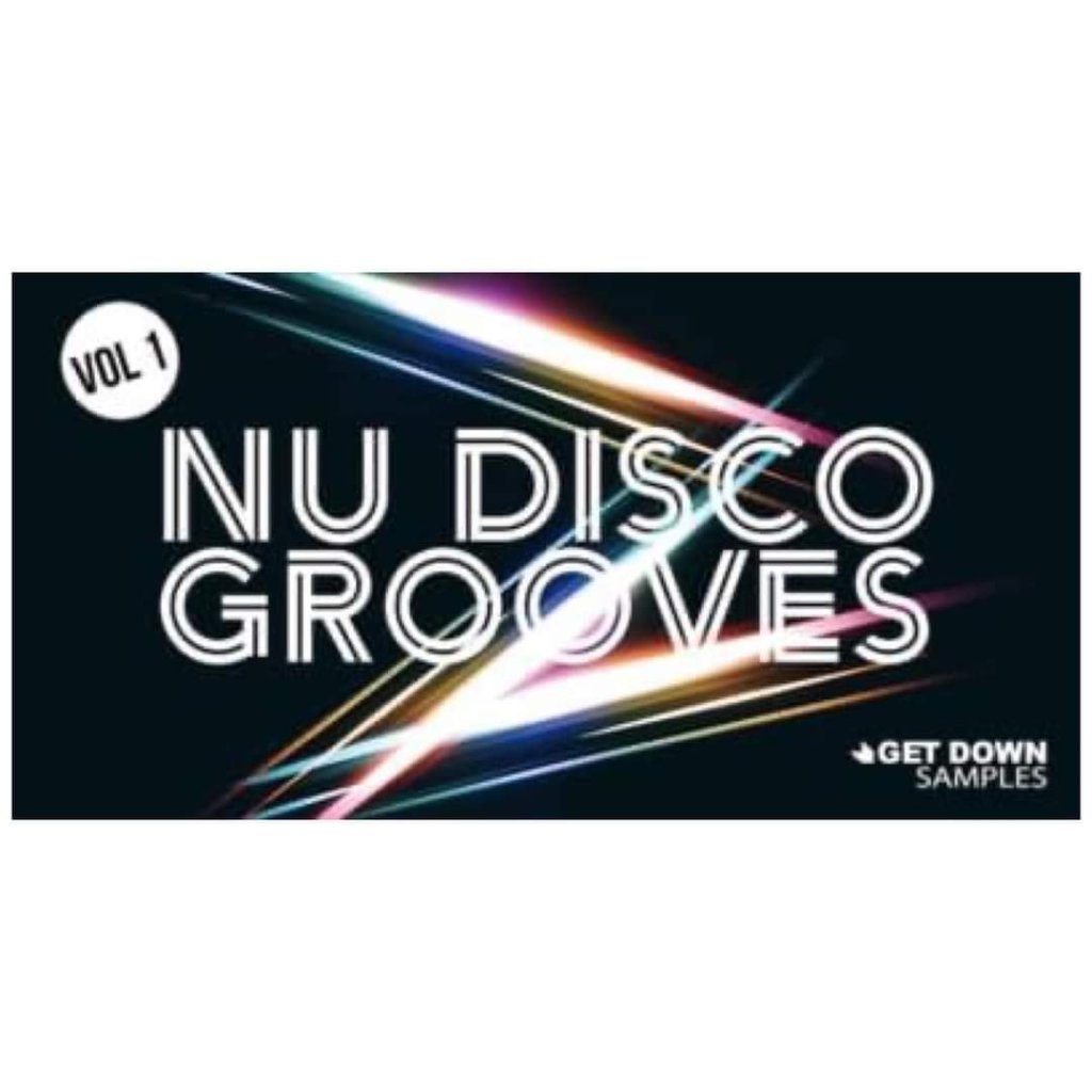 Nu Disco Grooves Vol 1 - Recently Added To Loopmasters & Loopcloud - The Beat Community