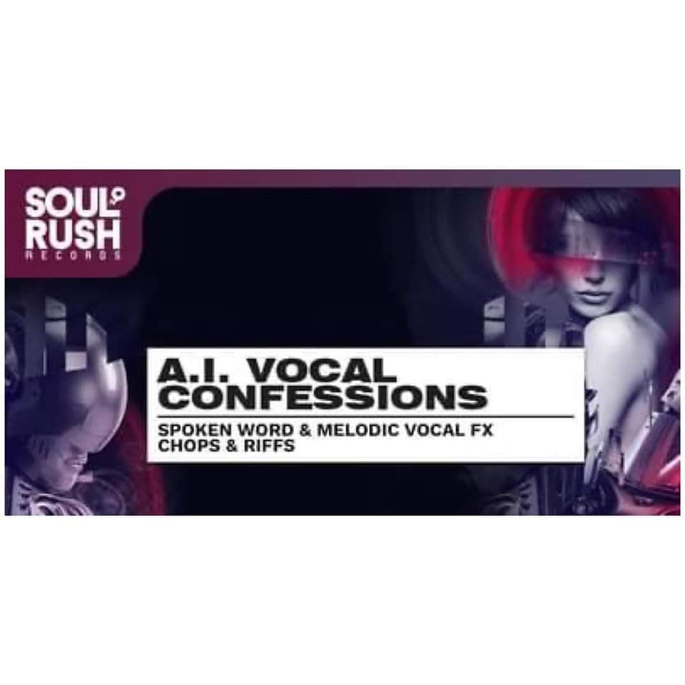 A.I. Vocal Confessions - Recently Added To Loopmasters & Loopcloud ...