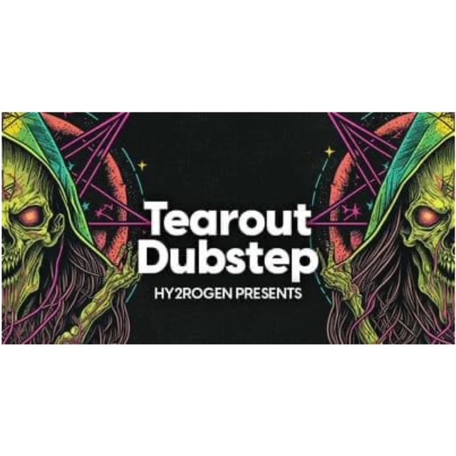 HY2ROGEN - Tearout Dubstep - Recently Added To Loopmasters & Loopcloud - The Beat Community