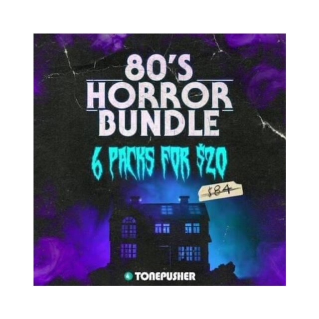 Tonepusher 80s Horror Bundle For Serum - Now Only $20!! - The Beat Community