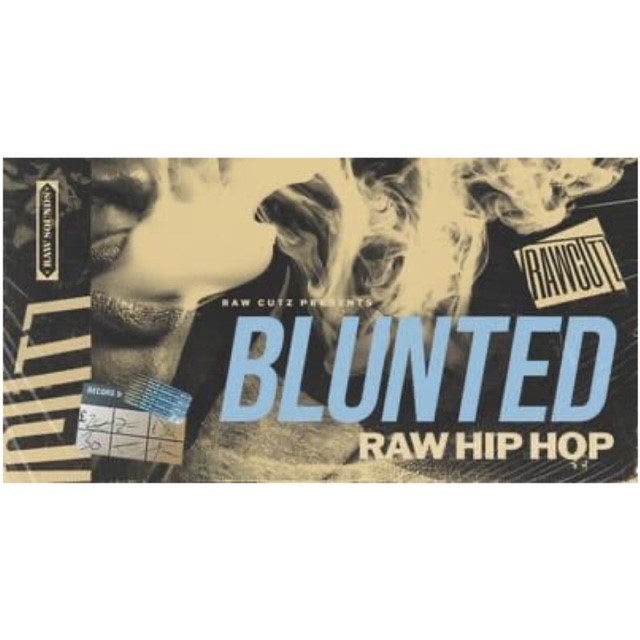Blunted - Raw Hip Hop - Recently Added To Loopmasters & Loopcloud - The ...