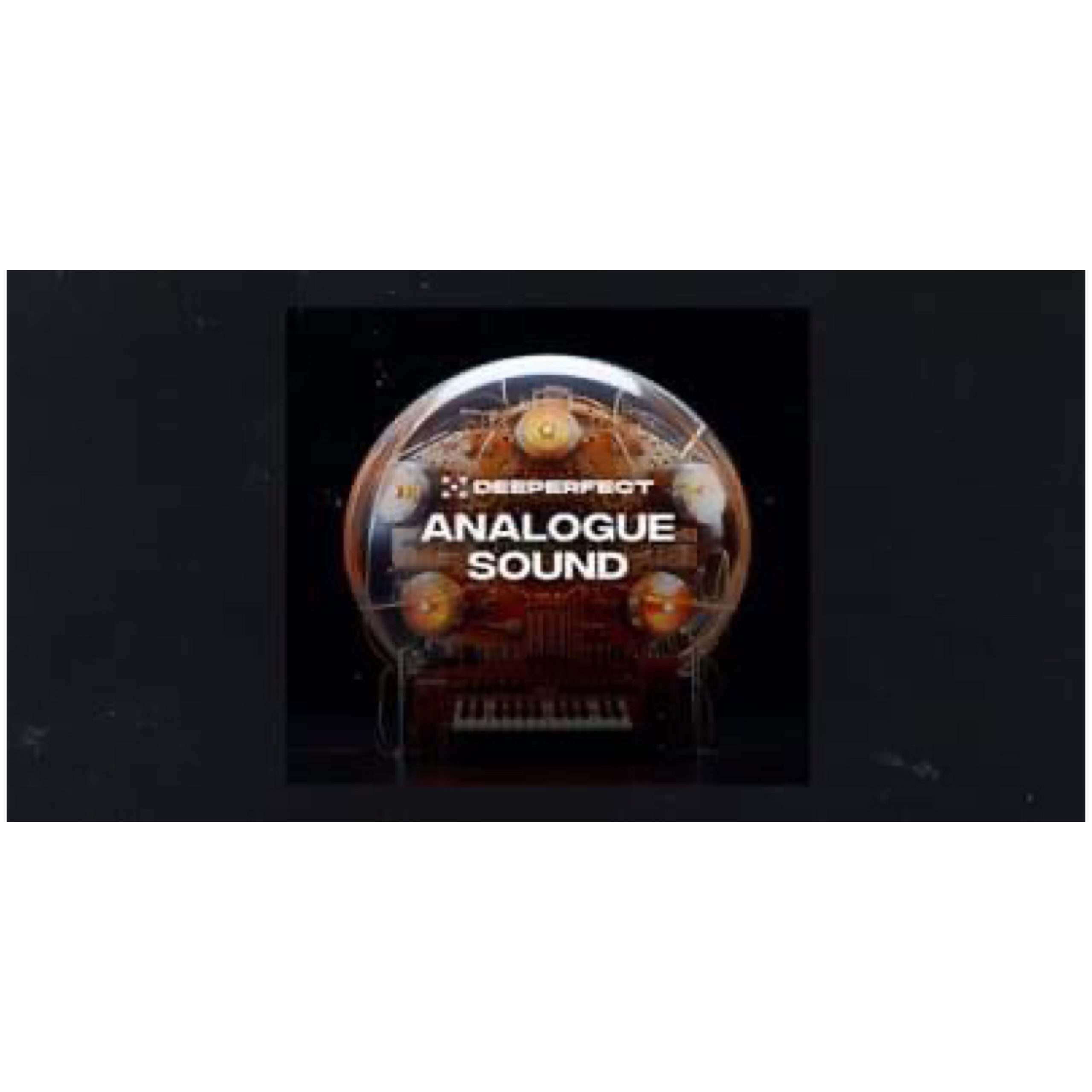 Deeperfect - Analogue Sound - Recently Added To Loopmasters & Loopcloud - The Beat Community