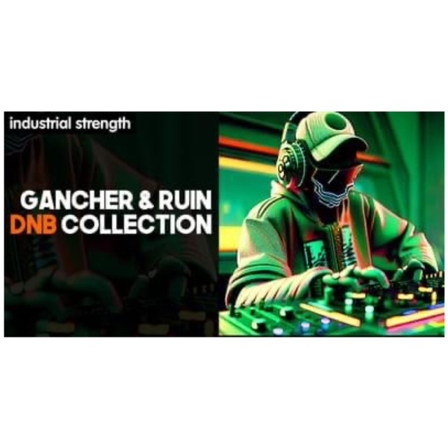Gancher & Ruin - DnB Collection - Recently Added To Loopmasters ...
