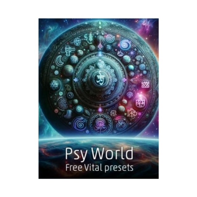 FeelYourSound Release Psy World - Vital Presets - A FREE Download - The ...
