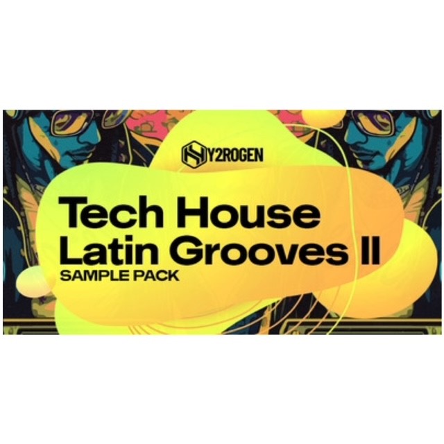 Tech House Latin Grooves 2 - Recently Added To Loopmasters & Loopcloud - The Beat Community