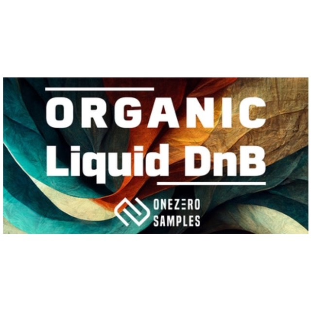 Organic Liquid DnB - Recently Added To Loopmasters & Loopcloud - The Beat Community