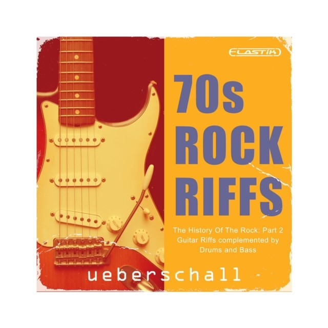 Ueberschall Release 70s Rock Riffs - The History Of The Rock: Part 2 - The Beat Community