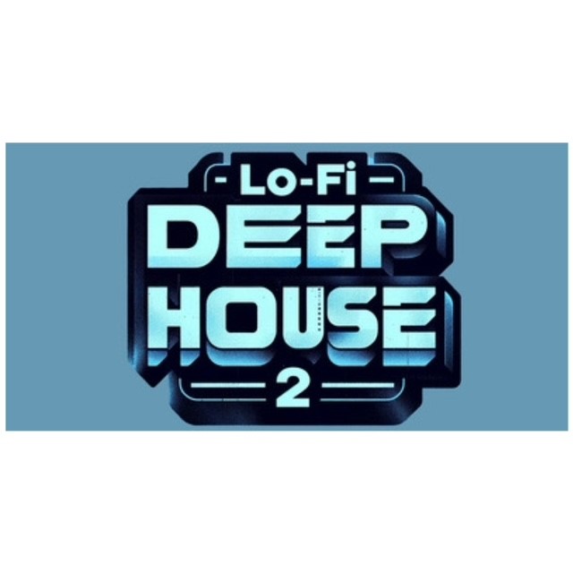 Lo-Fi Deep House 2 - Recently Added To Loopmasters & Loopcloud - The Beat Community