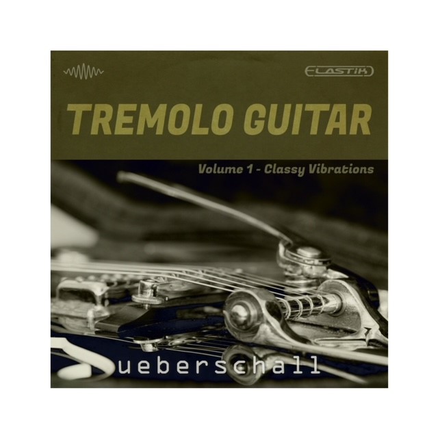 Ueberschall Release Tremolo Guitar Pack - The Beat Community